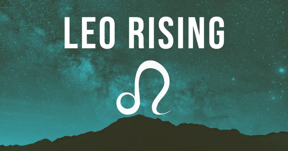 What is Leo Rising? (Ascendant) – Astrology Owl
