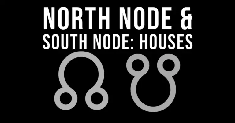 North Node and South Node Houses – Astrology Owl